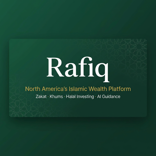 Rafiq — North America's Islamic Wealth Platform